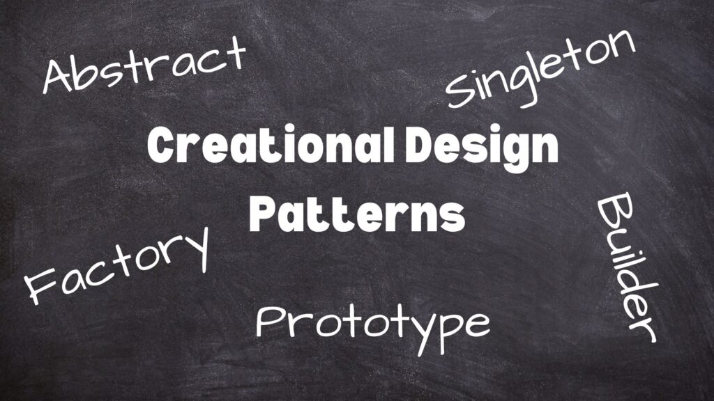 Creational Design Patterns - Billy Okeyo