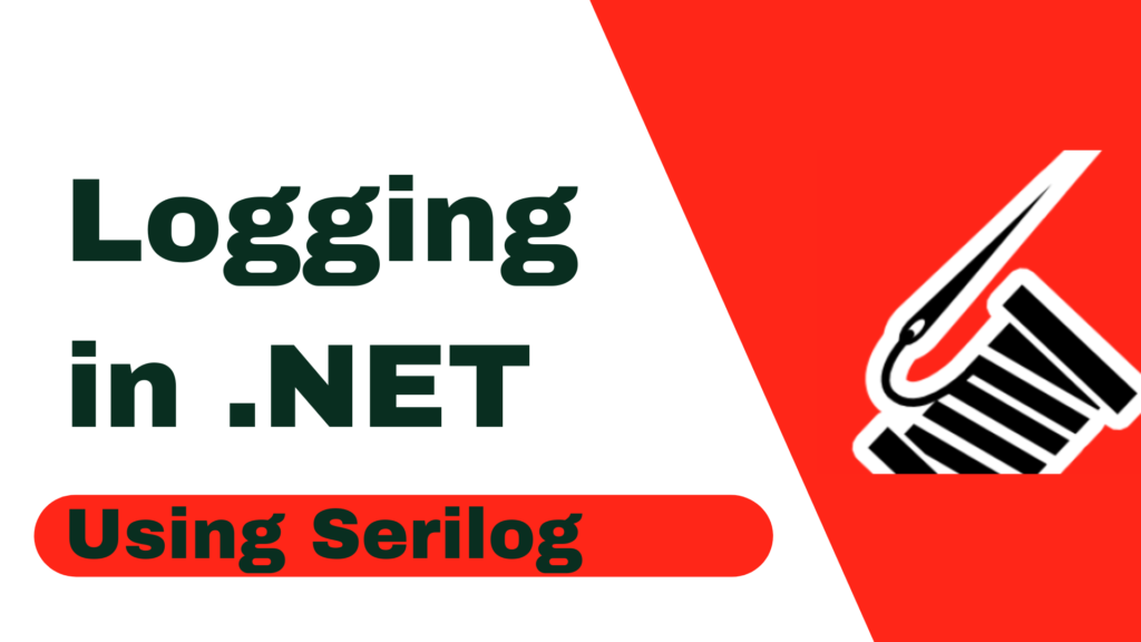 Logging with Serilog in .NET - Billy Okeyo Logging with Serilog in .NET - Billy Okeyo