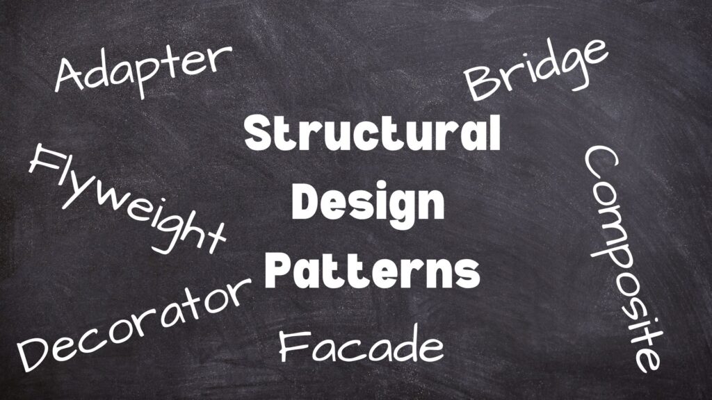 Structural Design Patterns - Billy Okeyo